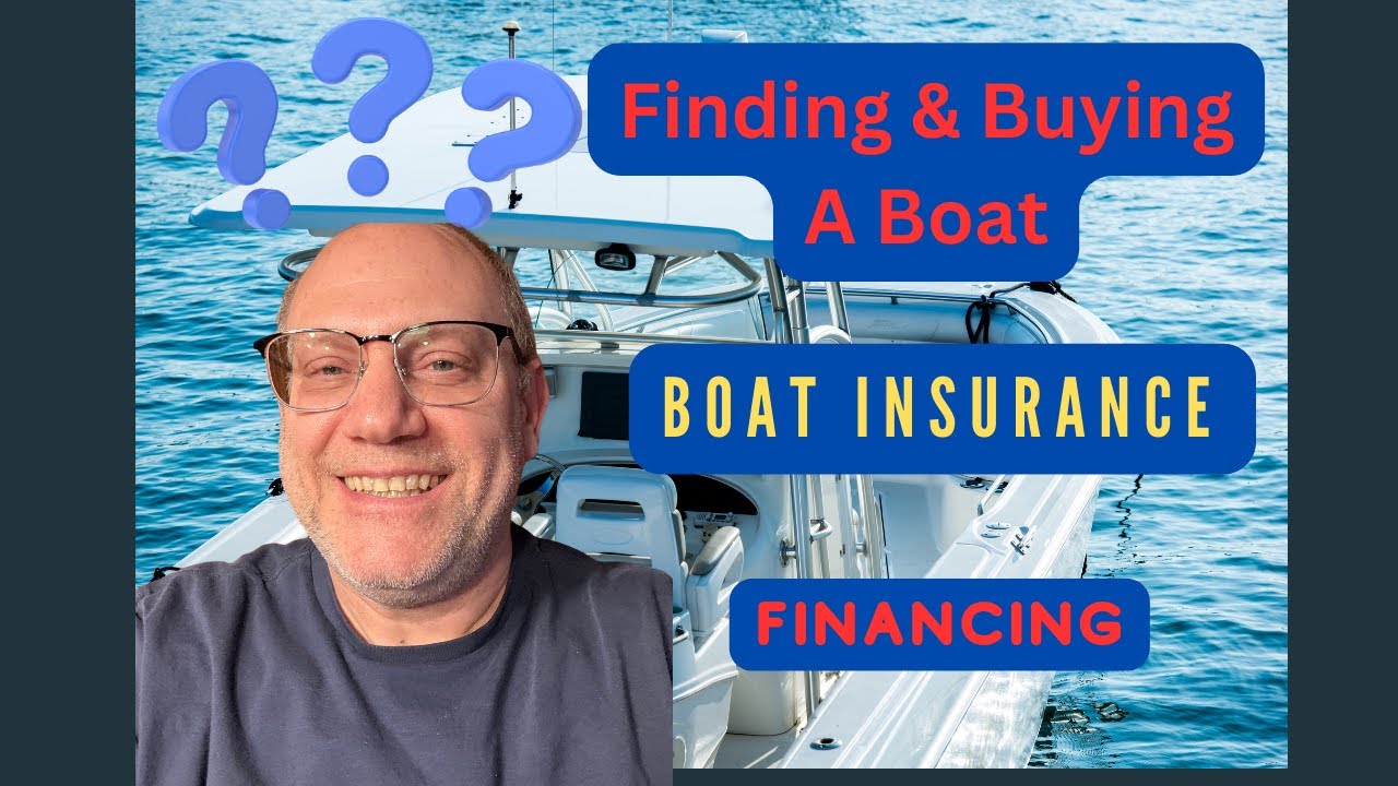 How I Found and Bought a Boat, Financed the Boat, and Obtained ...