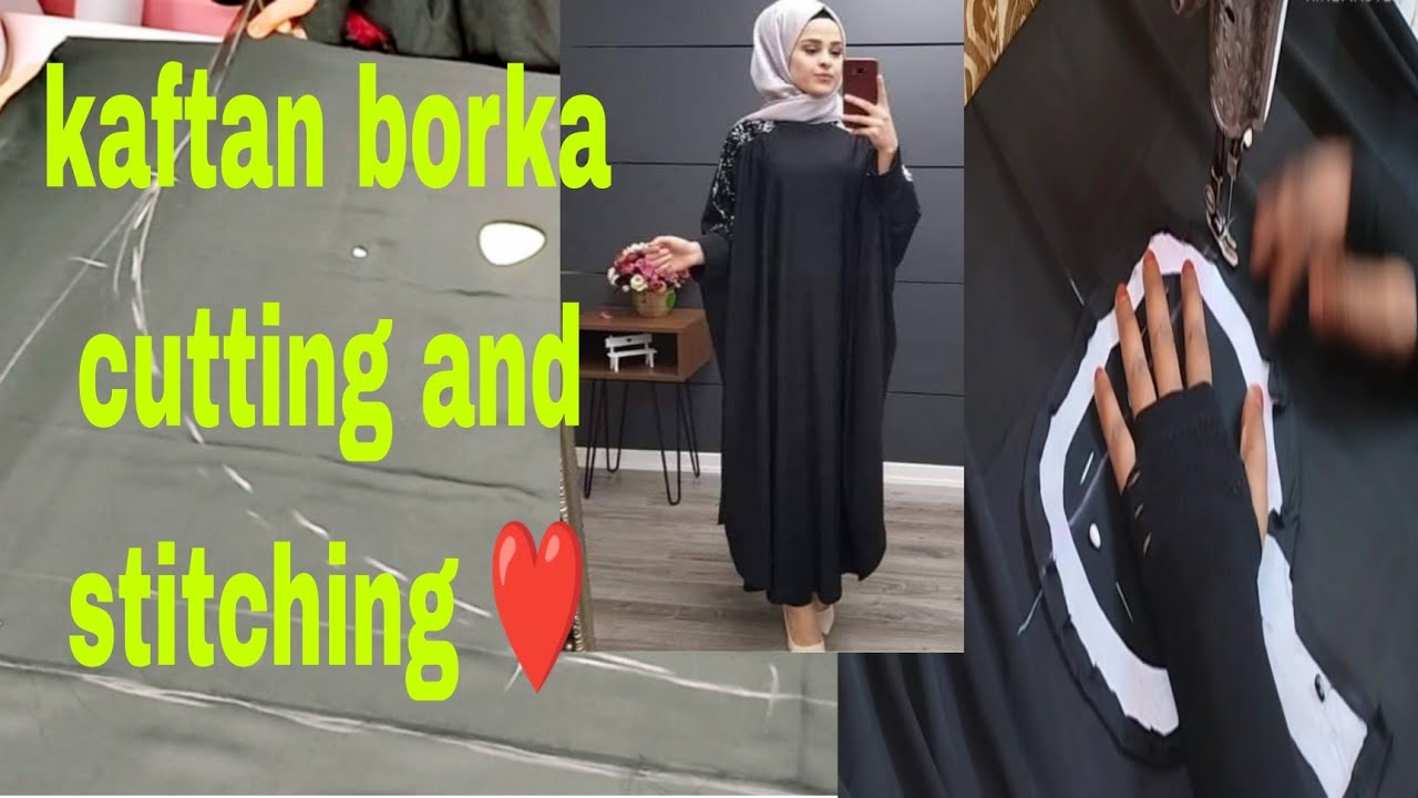 kaftan burqa cutting and stitching 2023/ খুবই সহজ নিয়মে কাপ্তান বোরকা ...