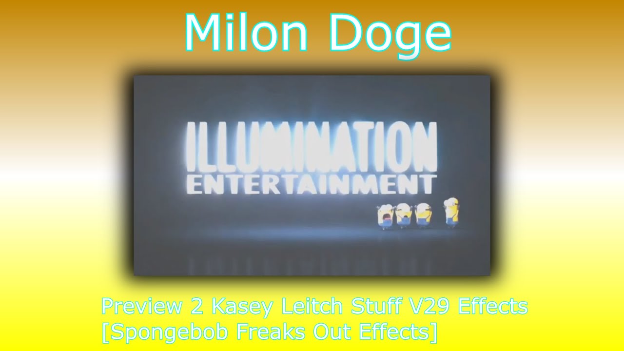 Preview 2 Kasey Leitch Stuff V29 Effects [Spongebob Freaks Out Effects ...