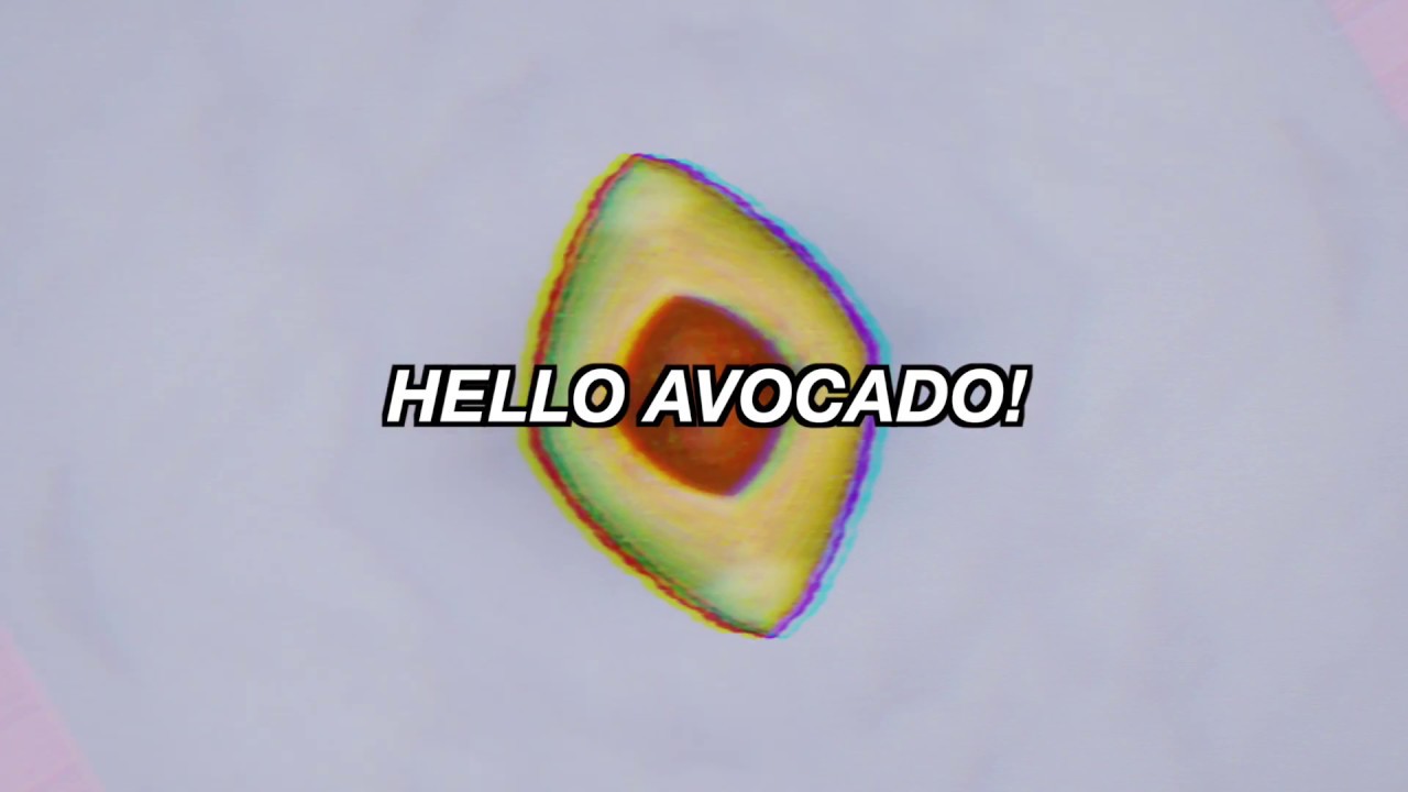 Hello Avocado! - YouTube