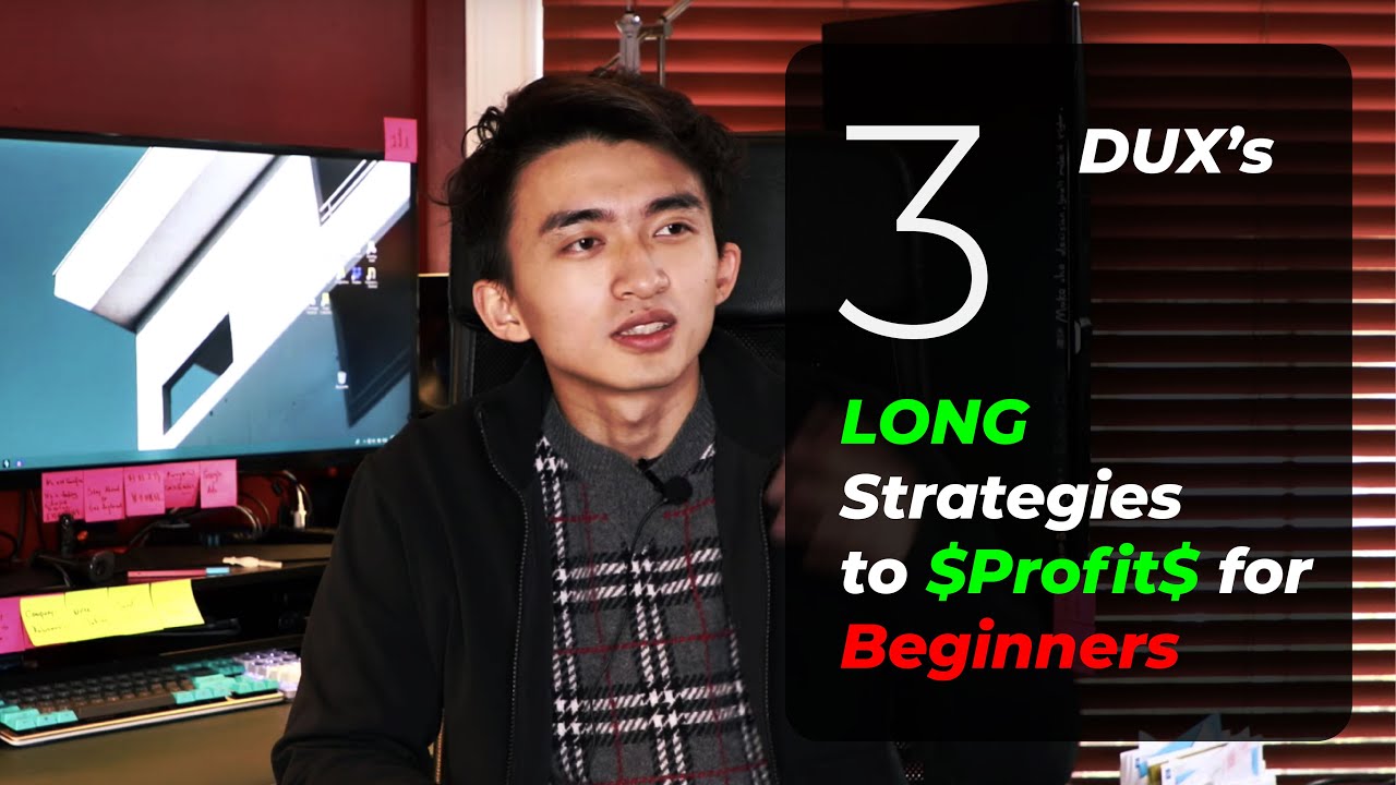 DUX's long strategies for beginners with a small account. - YouTube