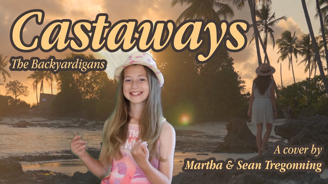 Castaways - The Backyardigans - A cover by Martha & Sean Tregonning ...