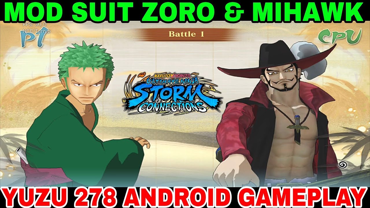 MOD SUIT ZORO & MIHAWK Naruto X Boruto Ultimate Ninja Storm Connections ...