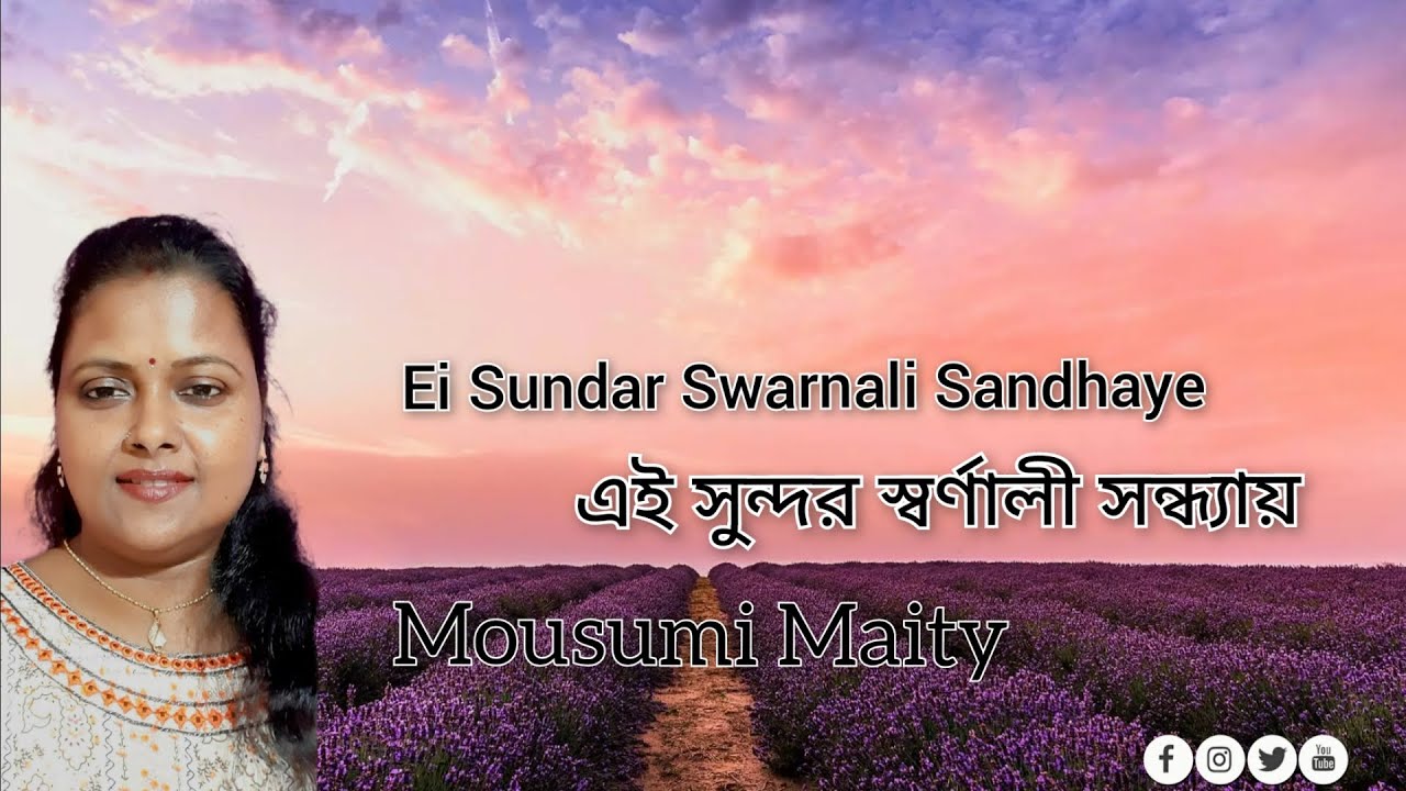 Ei Sundar Swarnali Sandhay/Mousumi Maity/Rajesh Bhunya - YouTube