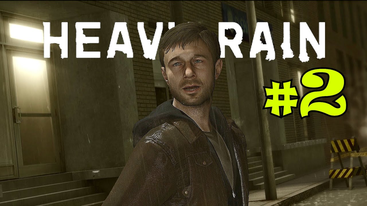 HEAVY RAIN #2: ÁN MẠNG ĐẦU TIÊN XUẤT HIỆN, CON CỦA ETHAN MẤT TÍCH RỒI ...