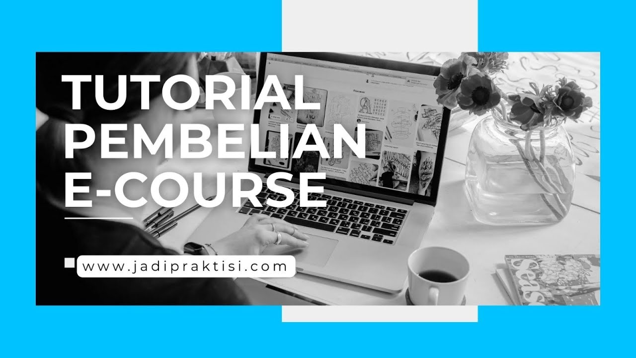 Tutorial Pembelian Kelas JadiCourse by Jadipraktisi - YouTube