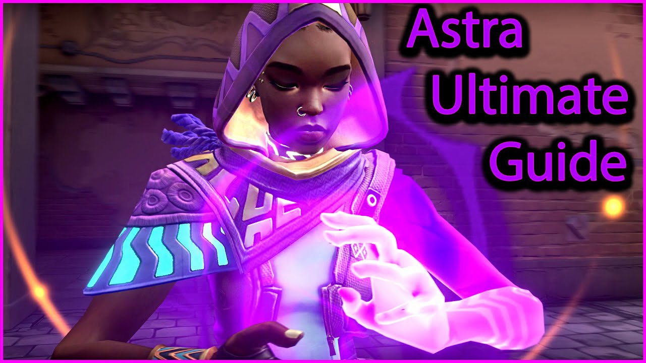Astra Guide - Valorant Agent 15 "Astra" Abilities EXPLAINED - YouTube