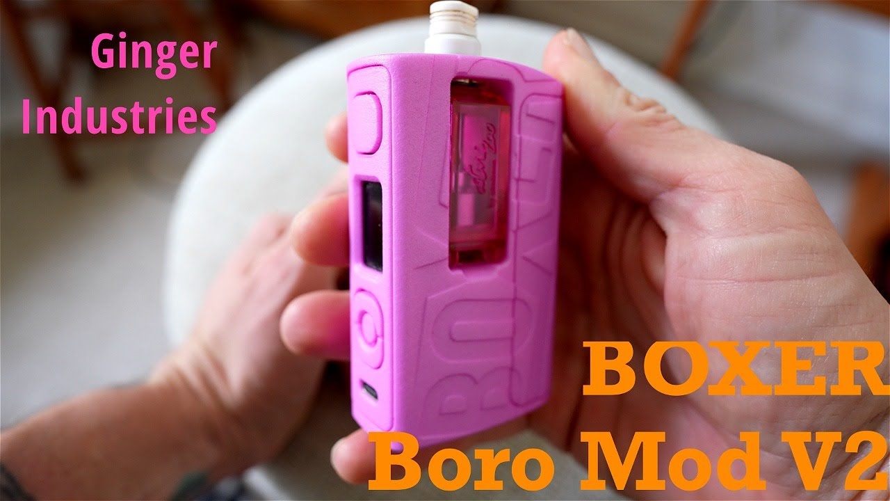 BOXER Boro Mod V2 - Ginger Industries - DNA100C / 21700 - YouTube