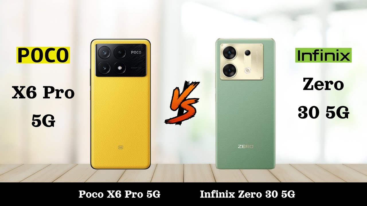 Poco X6 Pro 5G Vs Infinix Zero 30 5G - Full Comparison 2024 - YouTube