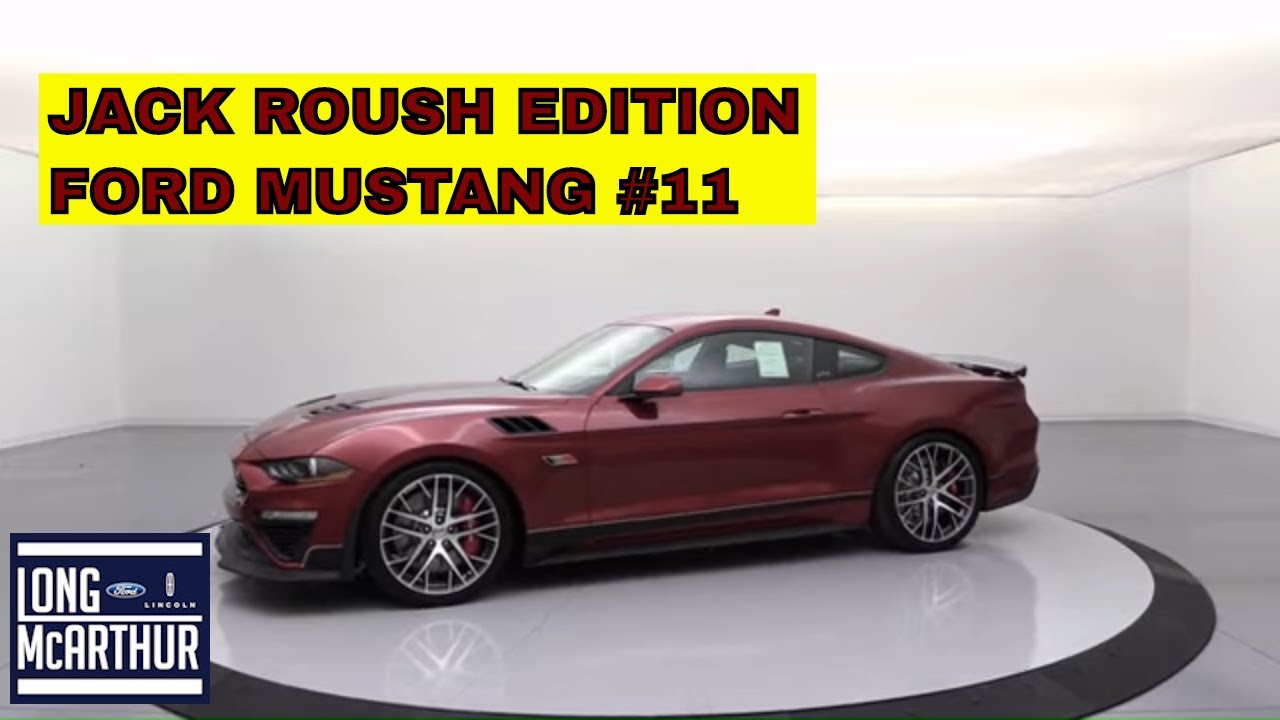 JACK ROUSH EDITION FORD MUSTANG #11 - Full Walk-around - YouTube