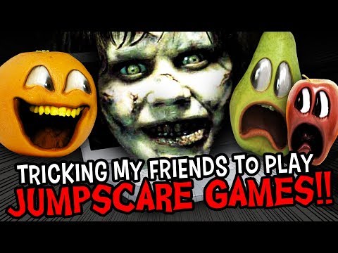 Tricking my friends into playing Jumpscare Games!