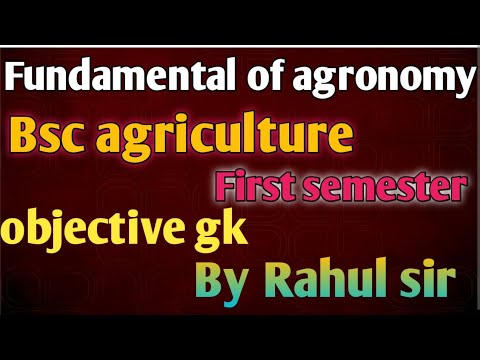 fundamental of agronomy//bsc agriculture first semester objective ...
