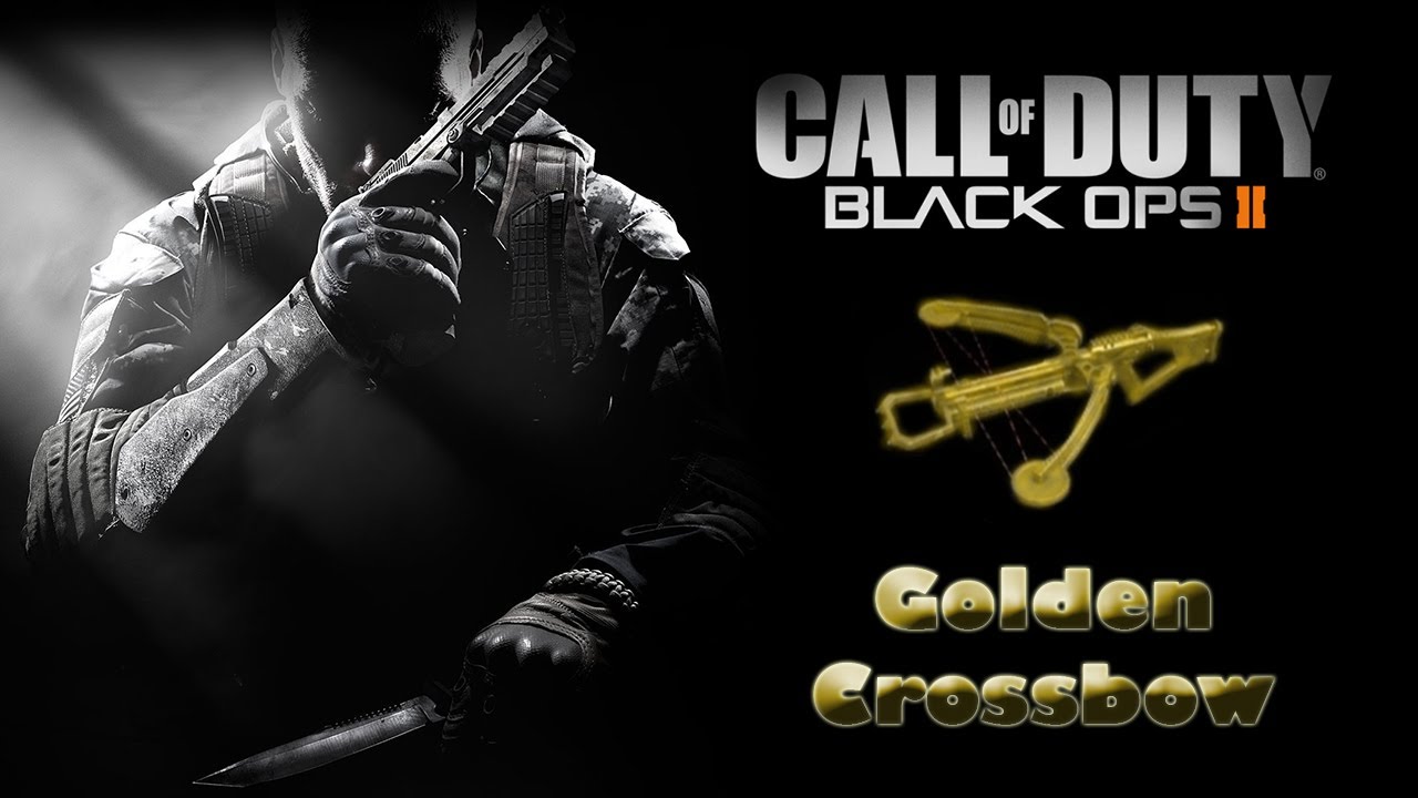 Black Ops 2 Gold Weapon Spotlight - Crossbow - (Tips, Tricks, How To ...