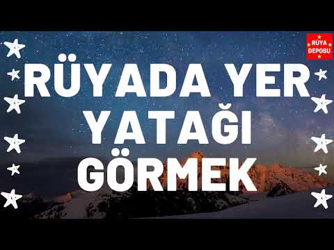 Rüyada Yer Yatağı Görmek - Rüya Tabiri - [Rüya Deposu]