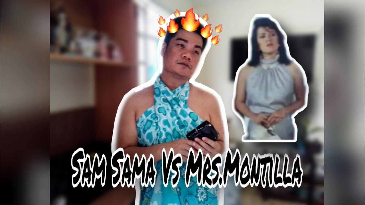 Sam Sama Vs Mrs.Montilla | Storya#8 - YouTube