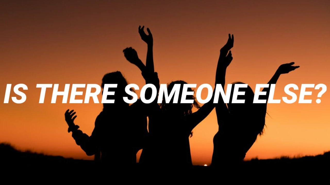 The Weeknd - Is There Someone Else? (Lyrics) - YouTube