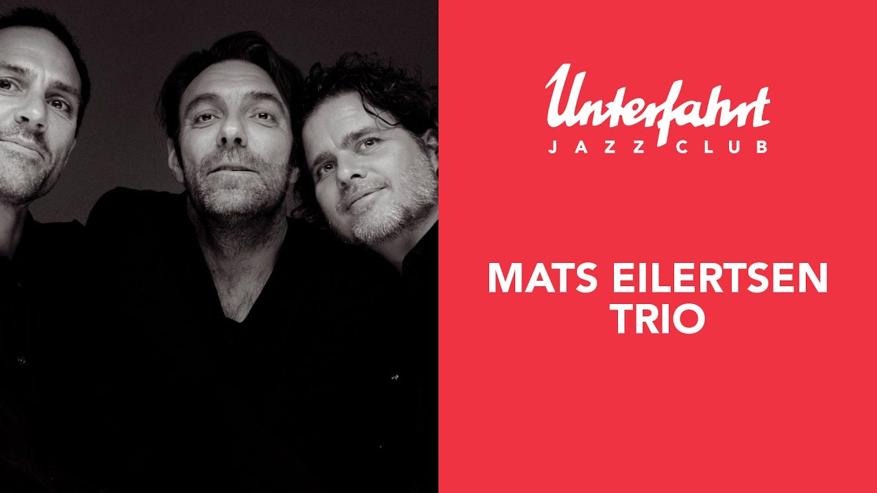Mats Eilertsen Trio - Rytter, Charlotte (Live at Unterfahrt) - YouTube