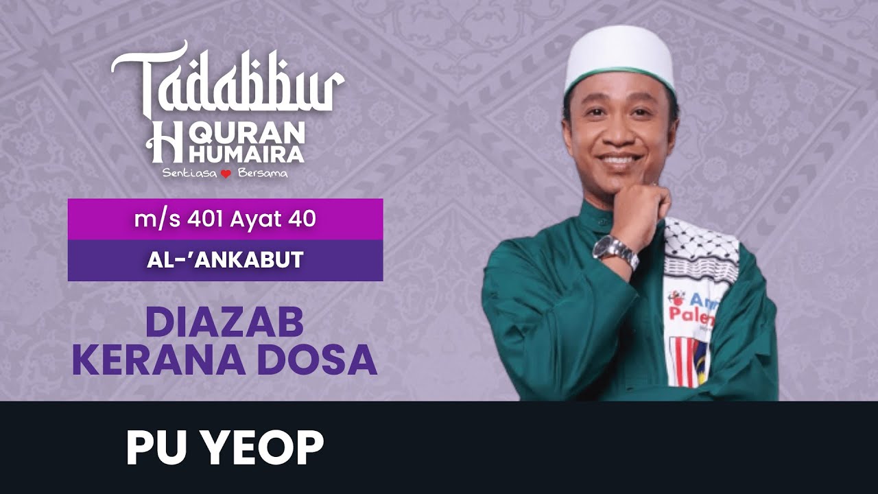 Tadabbur Quran - PU Yeop | Diazab kerana dosa - YouTube