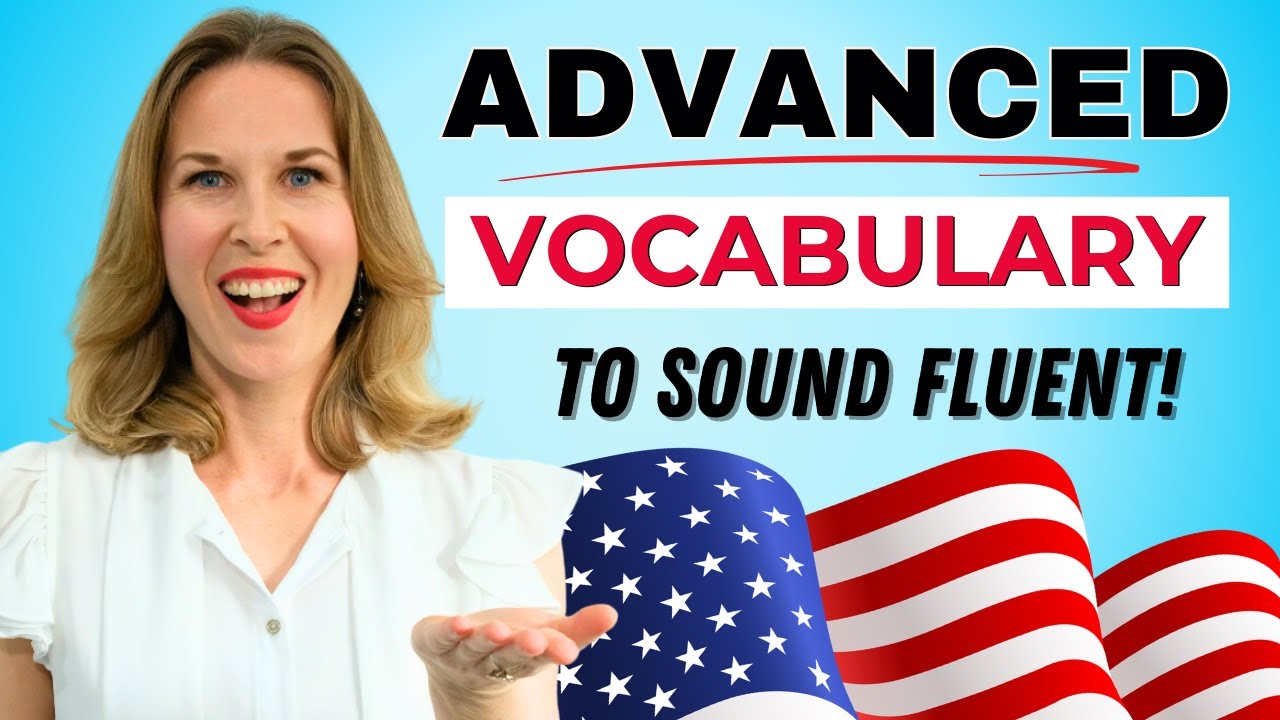 Advanced English Vocabulary Made EASY | Learn, Practice & Repeat with ...