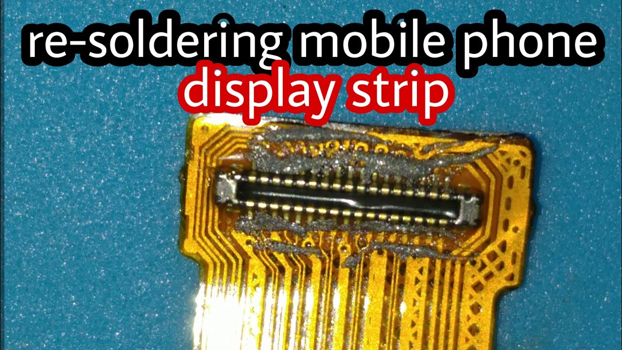 Re-soldering mobile LCD strip Nizar Repairs - YouTube