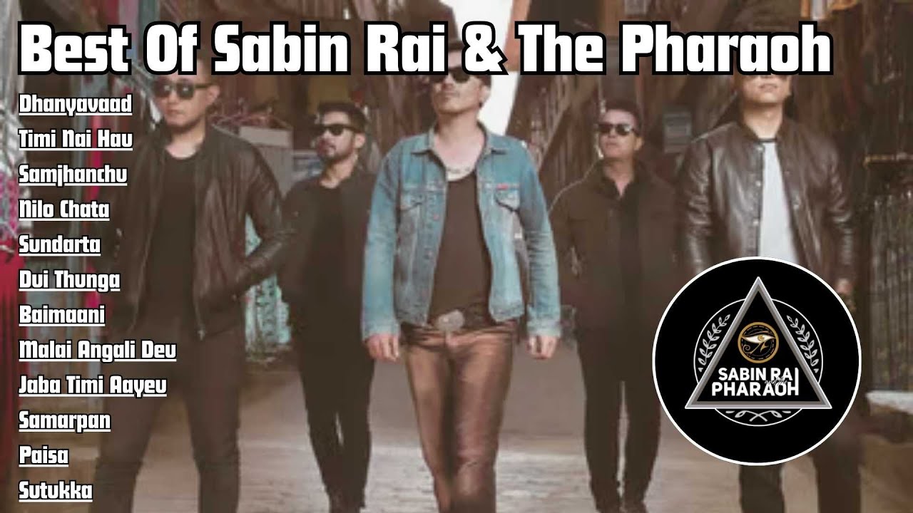 🎶 Best of Sabin Rai and The Pharaoh - The Ultimate Playlist 🎶 - YouTube