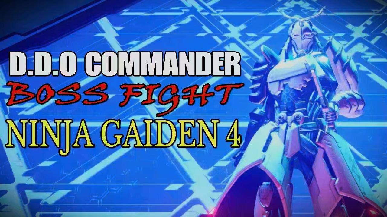 NINJA GAIDEN 4: DDO Commander Boss Fight - YouTube