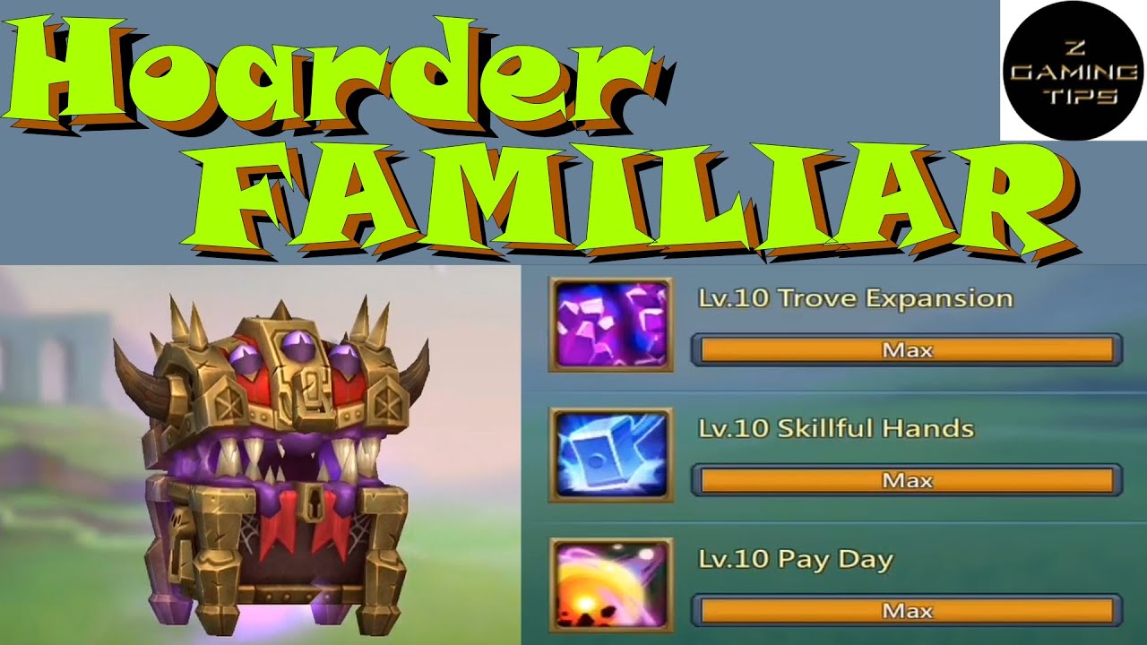 Lords Mobile - Hoarder Familiar (Pay Day Skill, Trove Expansion and ...