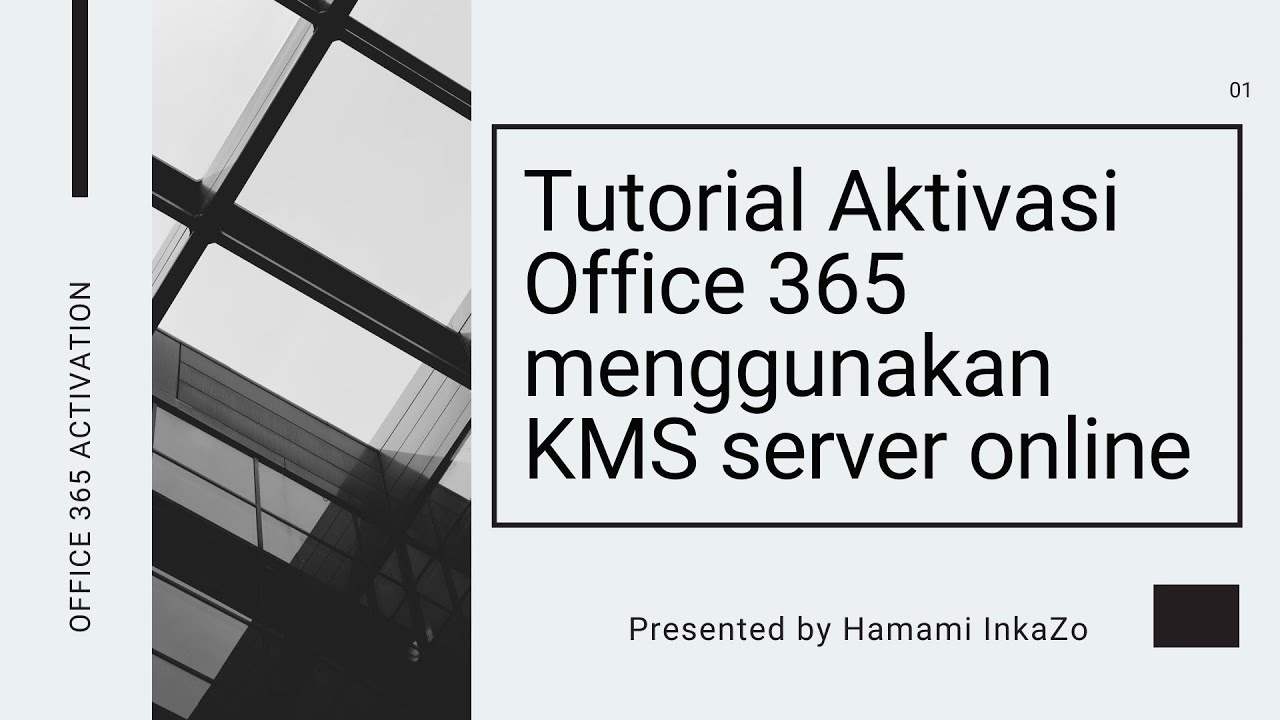Tutorial Aktivasi Office 365 Pro Plus Retail Menggunakan KMS server ...