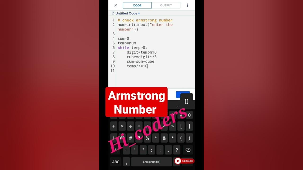 Armstrong Number Check In Python Python Armstrongnumber Shorts Pythonprogramming Hicoders