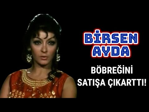 Birsen Ayda - 'BORÇLARIM YÜZÜNDEN BÖBREKLERİMİ SATIŞA ÇIKARTTIM!' - Son Hali