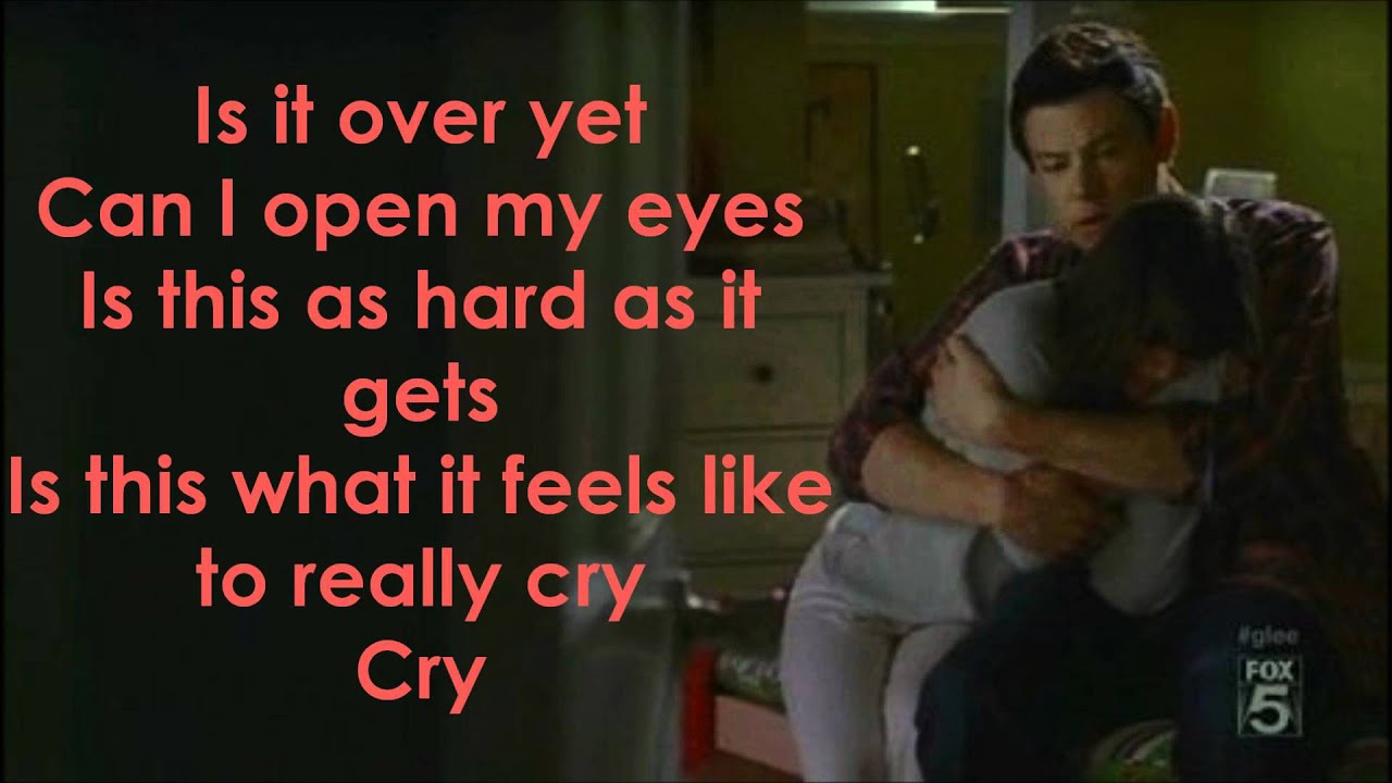 Glee Cast Cry With Lyrics - YouTube