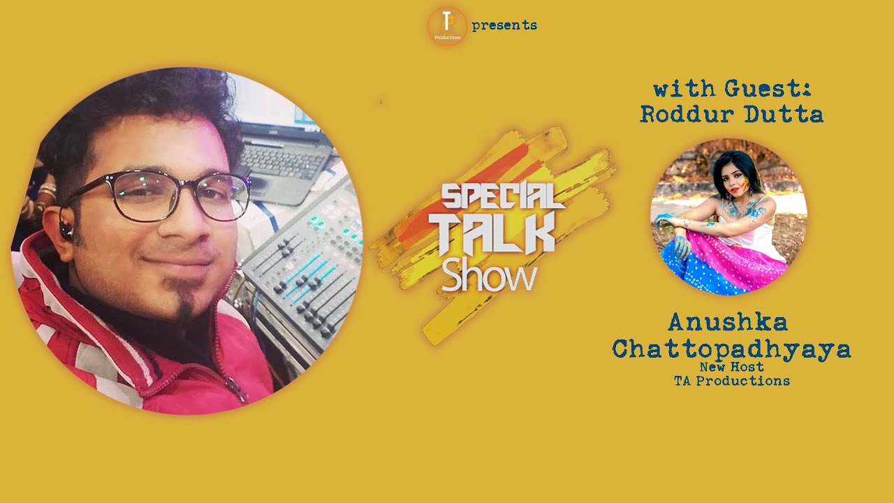 Special Talk Show feat Anushka - Guest: Roddur Dutta | Tridev Acharya Productions | 2021 - YouTube