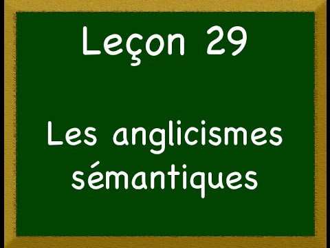 Les anglicismes sémantiques : Parler français sans mauvaises influences ...