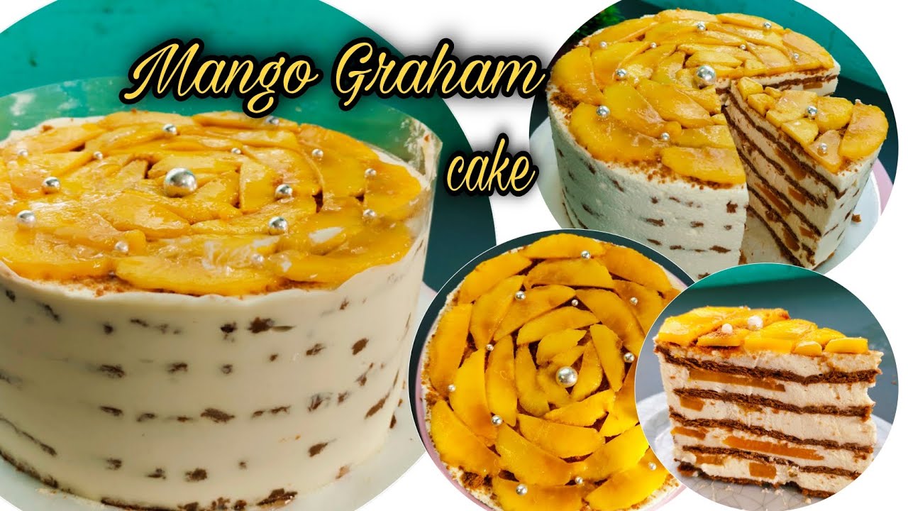 How To Make Mango Graham Cake || Filipino No Bake Dessert || Easy To ...