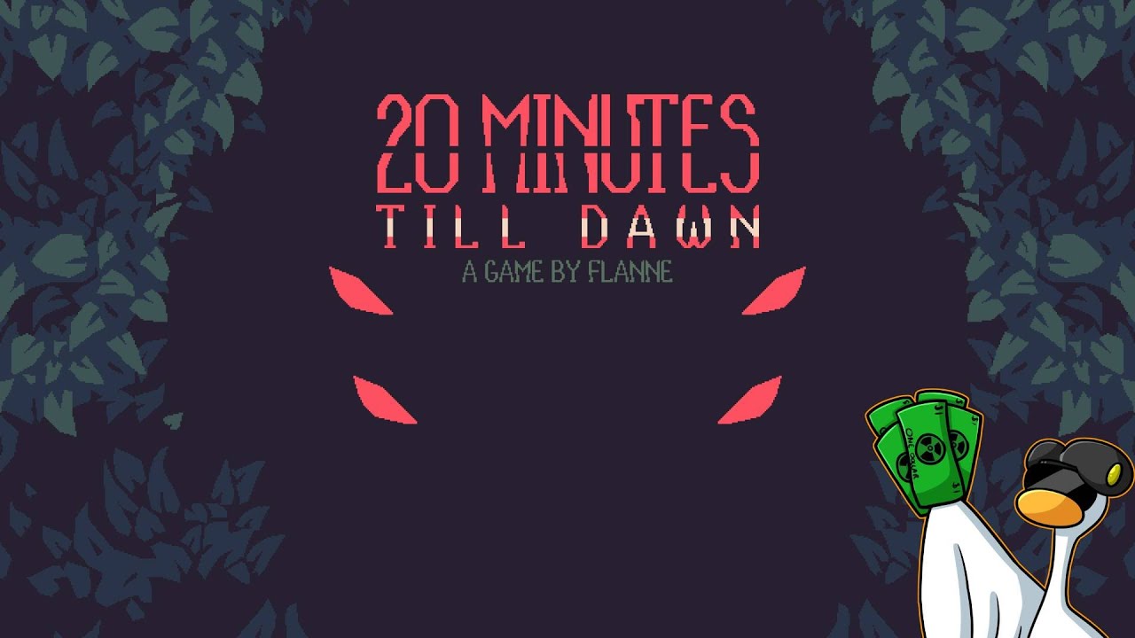 Five Dollar Friday: 20 Minutes Till Dawn - YouTube