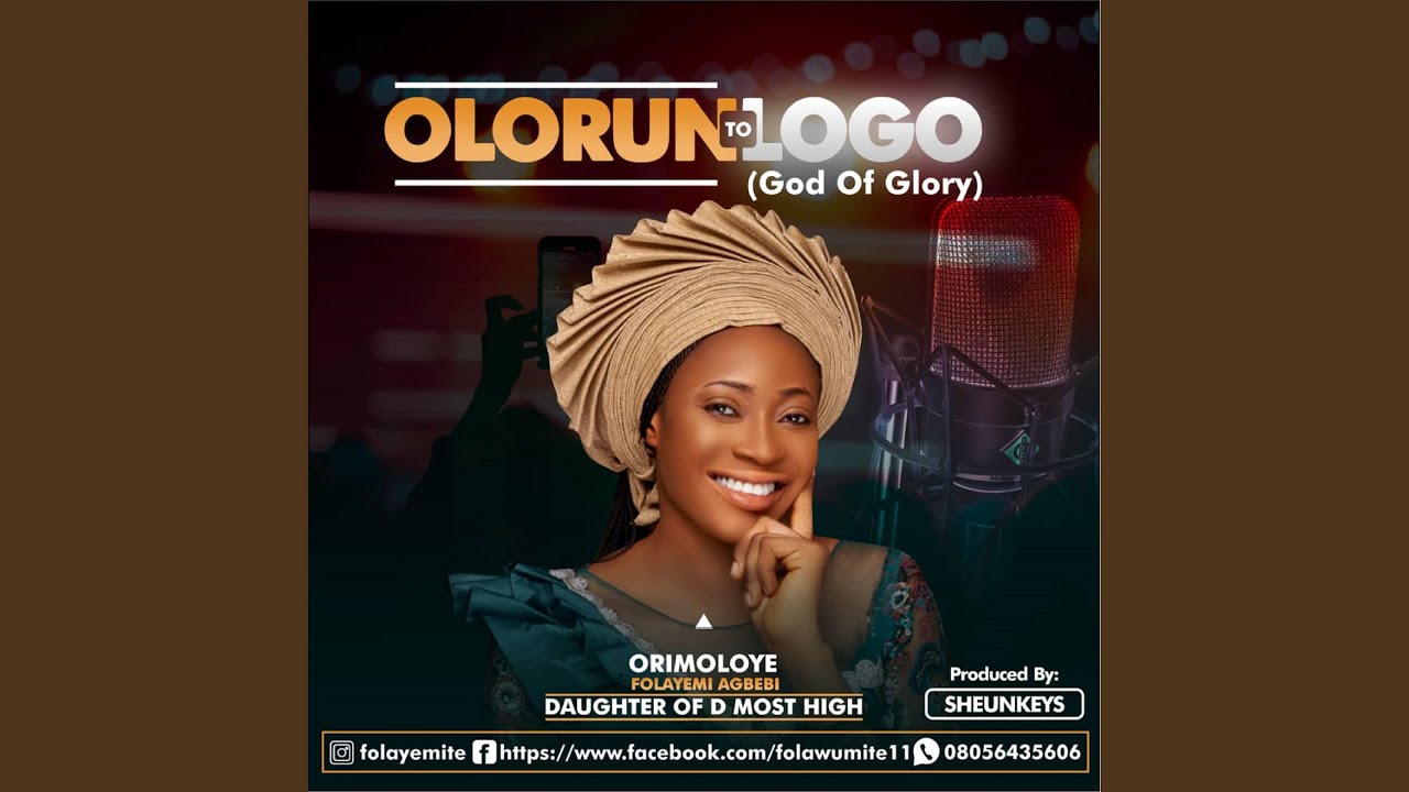 God of Glory (Olorun Tologo) - YouTube