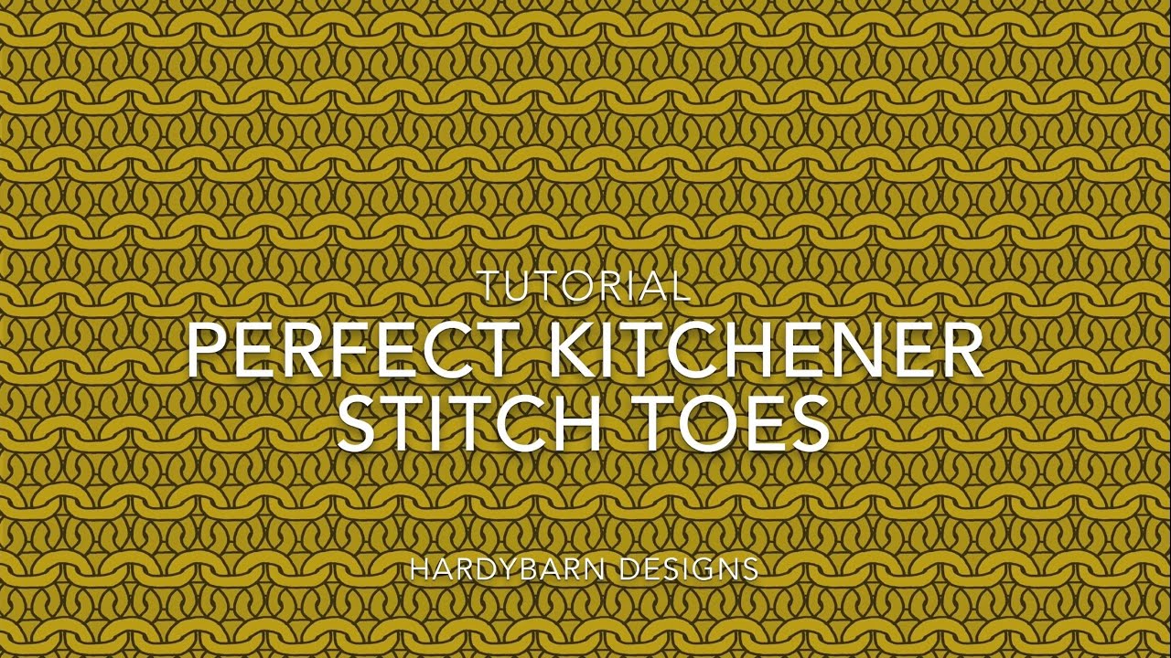 Tutorial: Perfect Kitchener Stitch Toes - YouTube