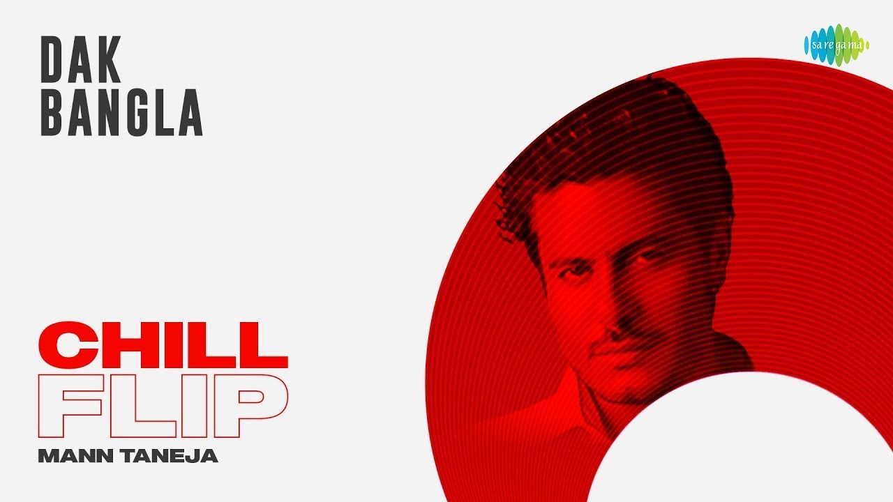 Dak Bangla - Chill Flip | Lakhwinder Lucky | Maan Taneja | Punjabi ...