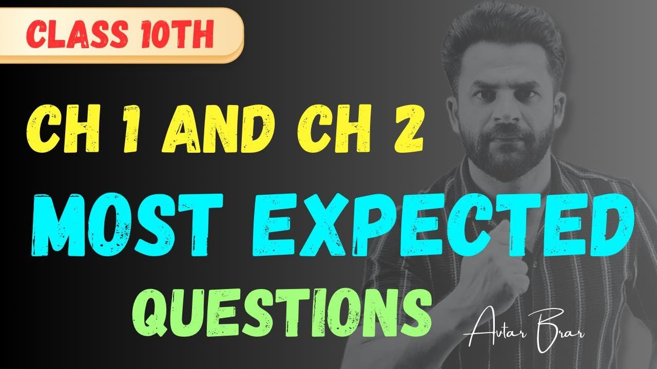 MOST IMORTANT QUESTIONS OF CH 1 AND CH 2 CLASS 10th MATHS - YouTube