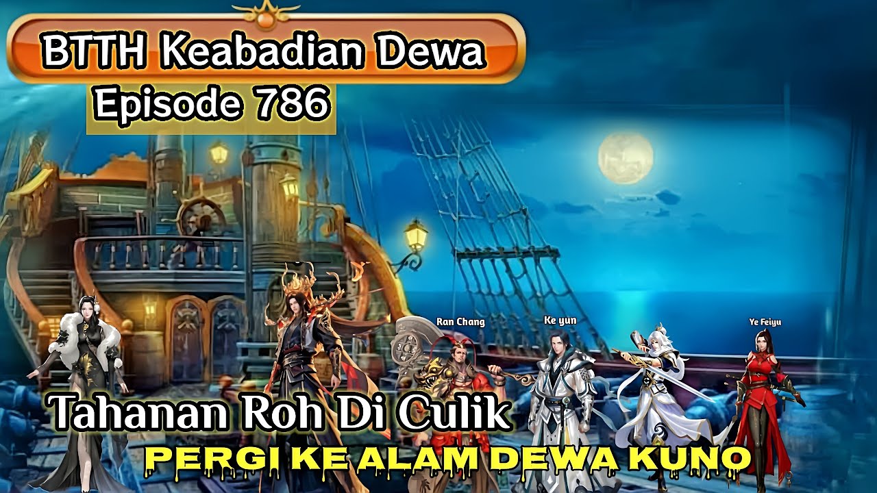 BTTH KEABADIAN DEWA || SUB INDO || EPISODE 786 - YouTube