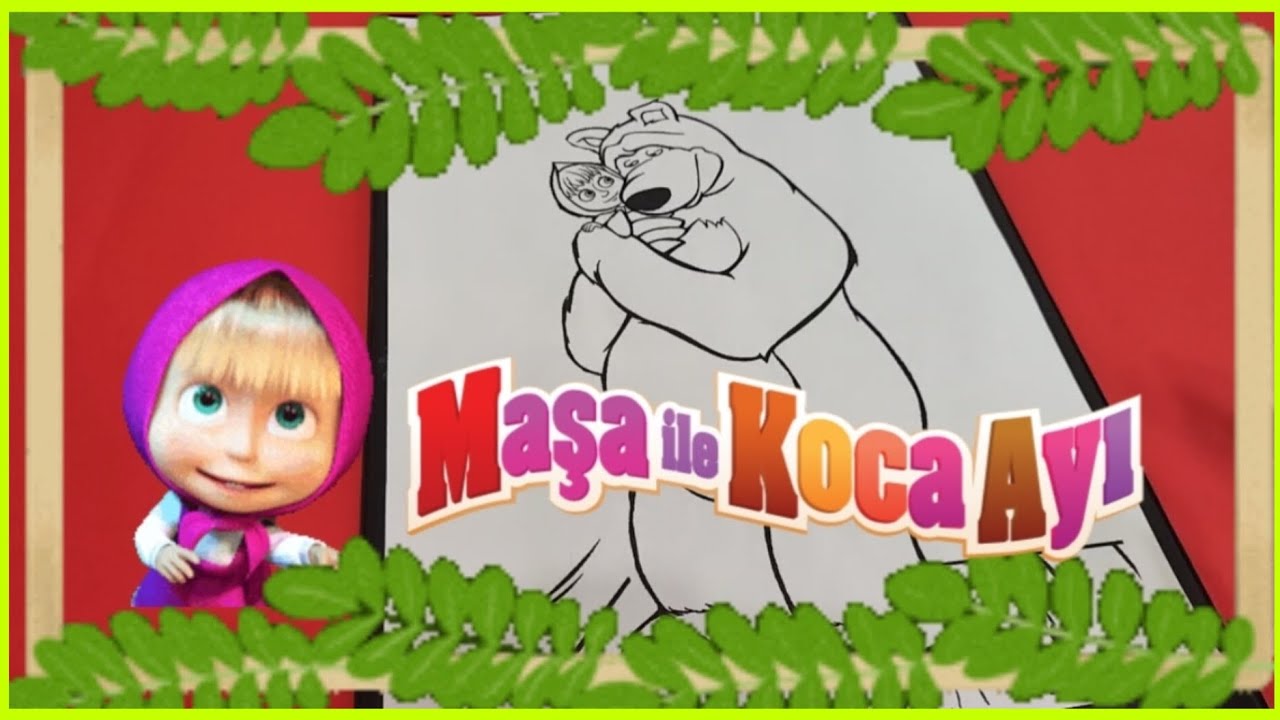 MaŞA İLƏ KOCA AYI BOYAMA VİDEOLARI cizgi filmi Kolay çizim Drawing for ...