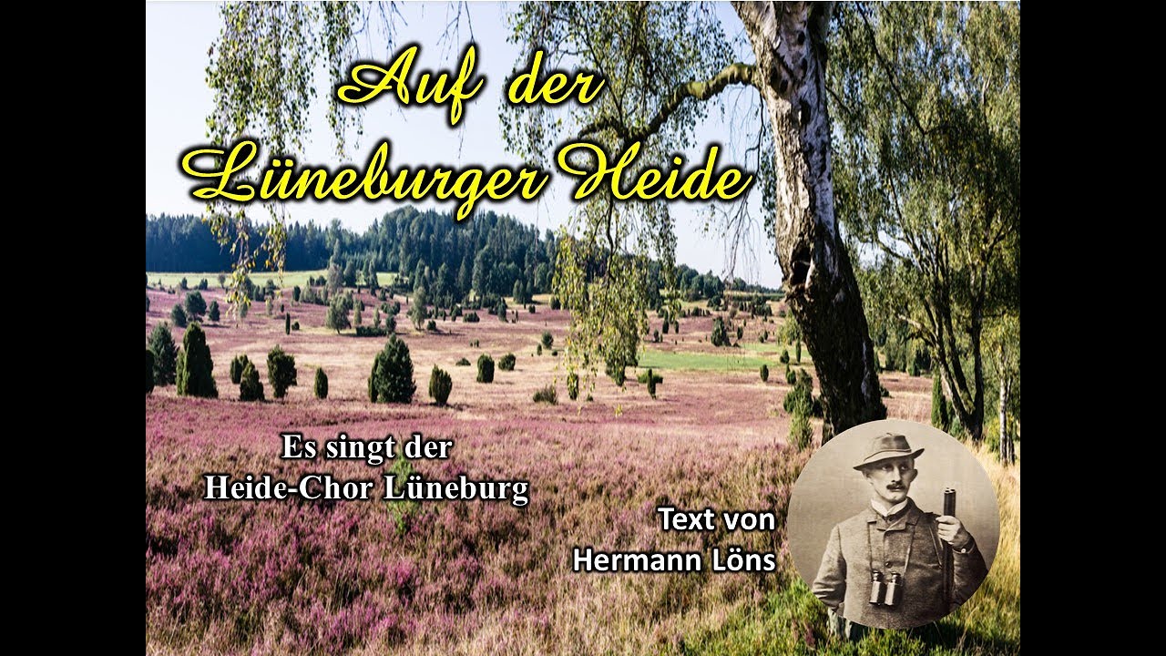 Auf der Lüneburger Heide - Heide-Chor Lüneburg - YouTube