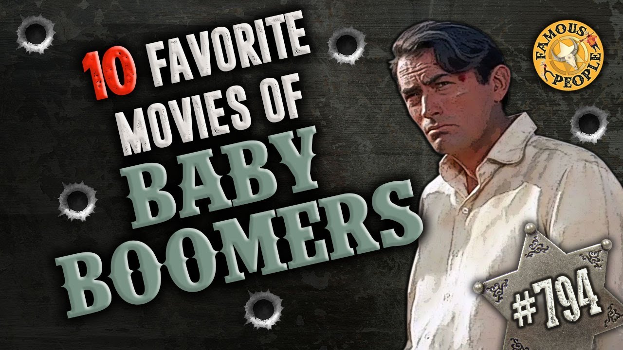 10 Favorite Movies of Baby Boomers - YouTube