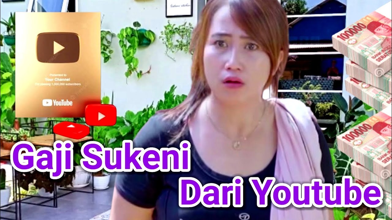 Penghasilan Sukeni Dan Team Dari Youtube - YouTube