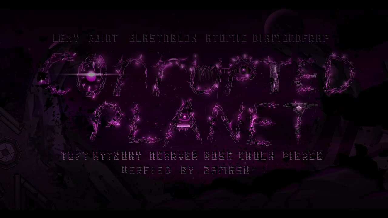 [Hacked] // Corrupted Planet [4k] with Clicks // Geometry Dash - YouTube