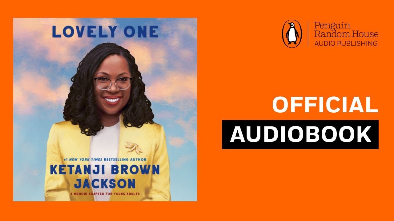 Lovely One (Adapted for Young Adults) by Ketanji Brown Jackson ...