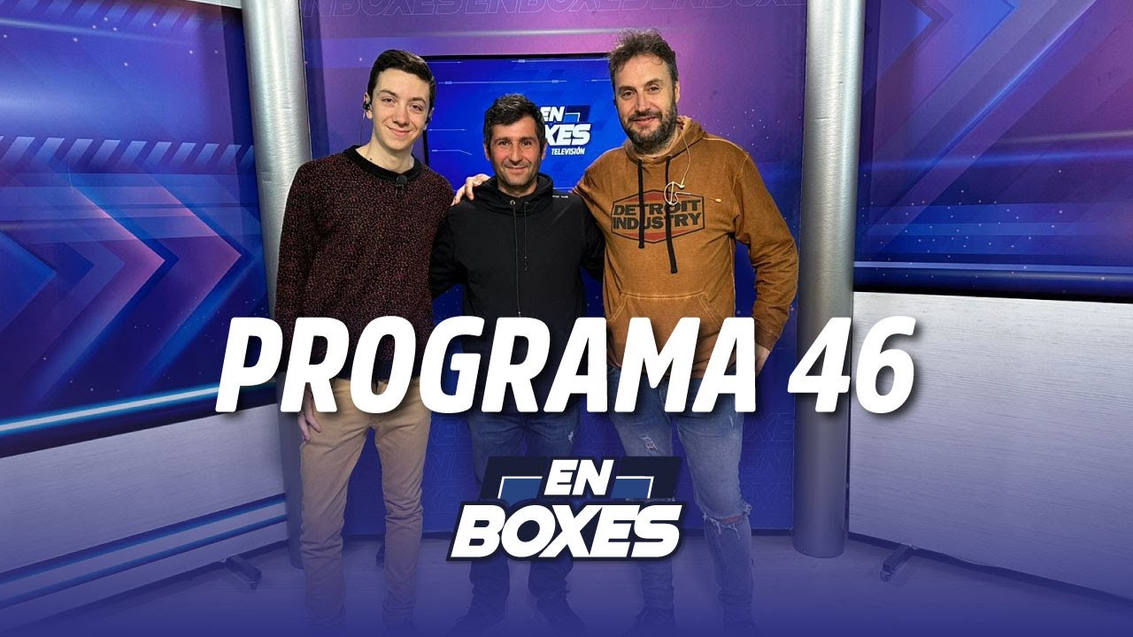 EN BOXES - PROGRAMA 46 - YouTube