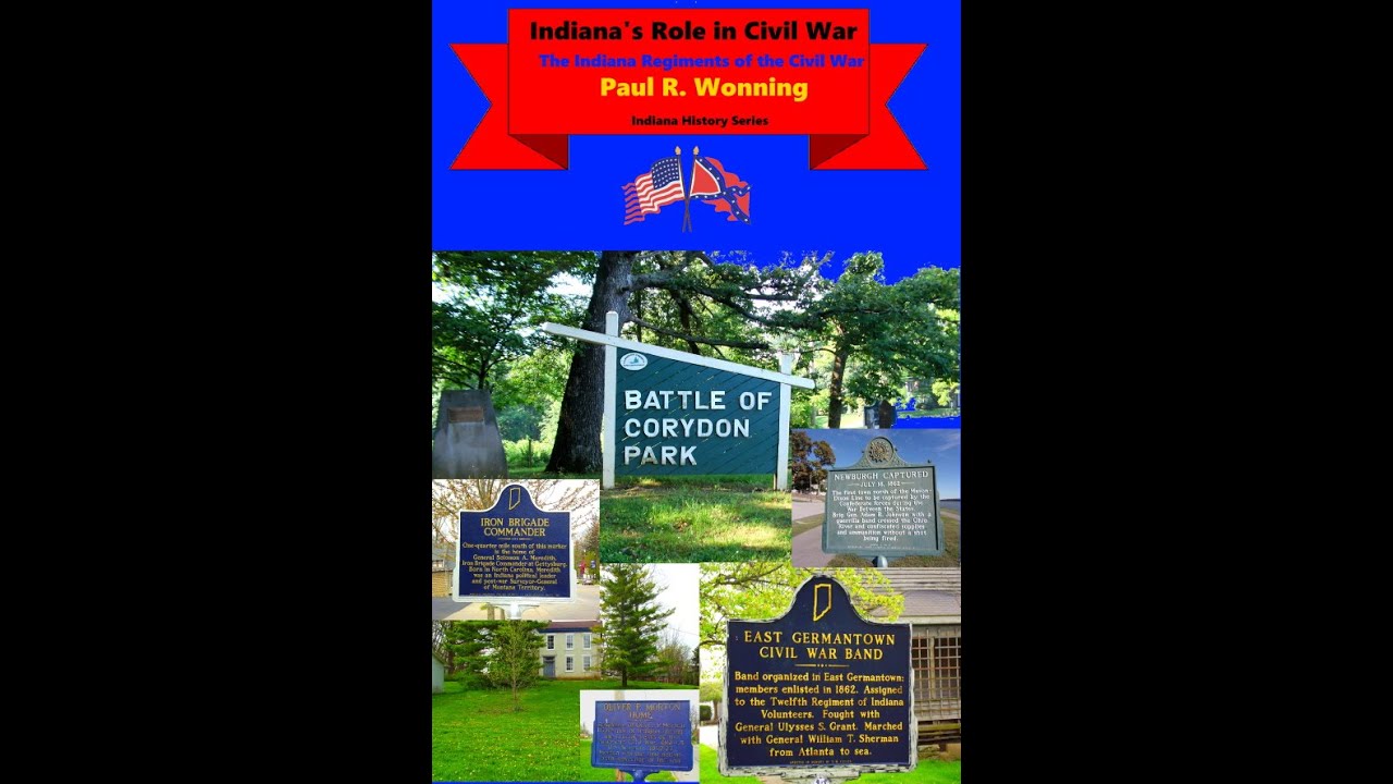 Indiana Civil War Historical Markers - Part 1 - YouTube