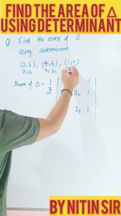 Area Of Triangle Using Determinant|| Class 12 || Maths || #maths #jeemains - YouTube