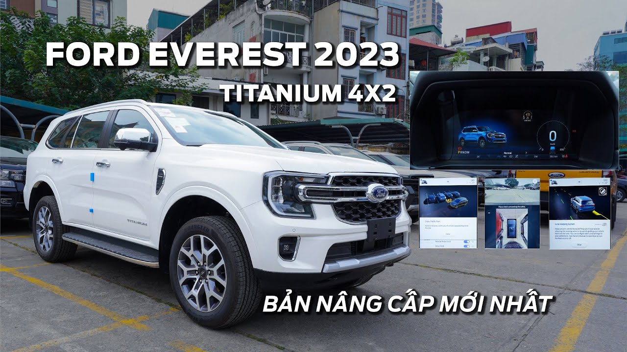 Ford Everest 2023 Titanium 4x2 Phiên Bản Nâng Cấp, Thêm Nhiều Option ...